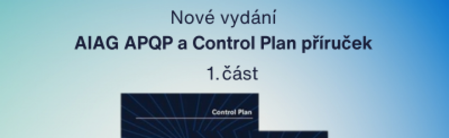 Nové vydání příruček AIAG APQP a Control Plan jako samostatných ...